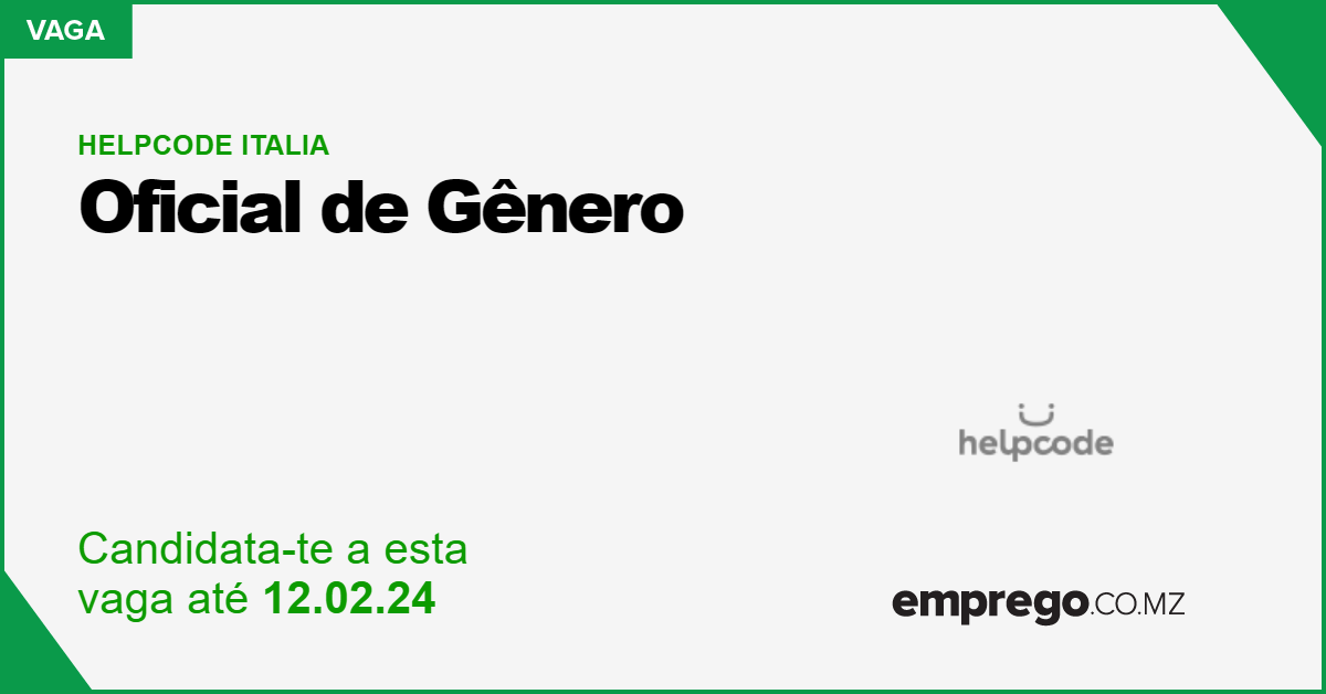 Helpcode Italia: Oficial de Gênero, Manica - emprego.co.mz