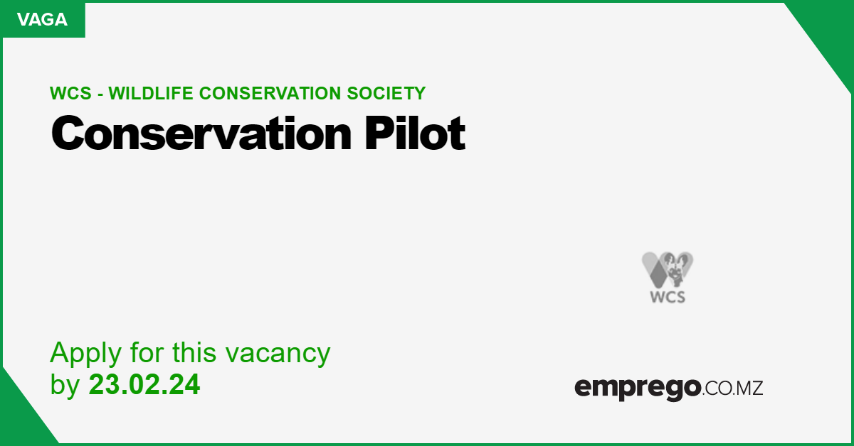 WCS – Wildlife Conservation Society: Conservation Pilot, Mecula ...